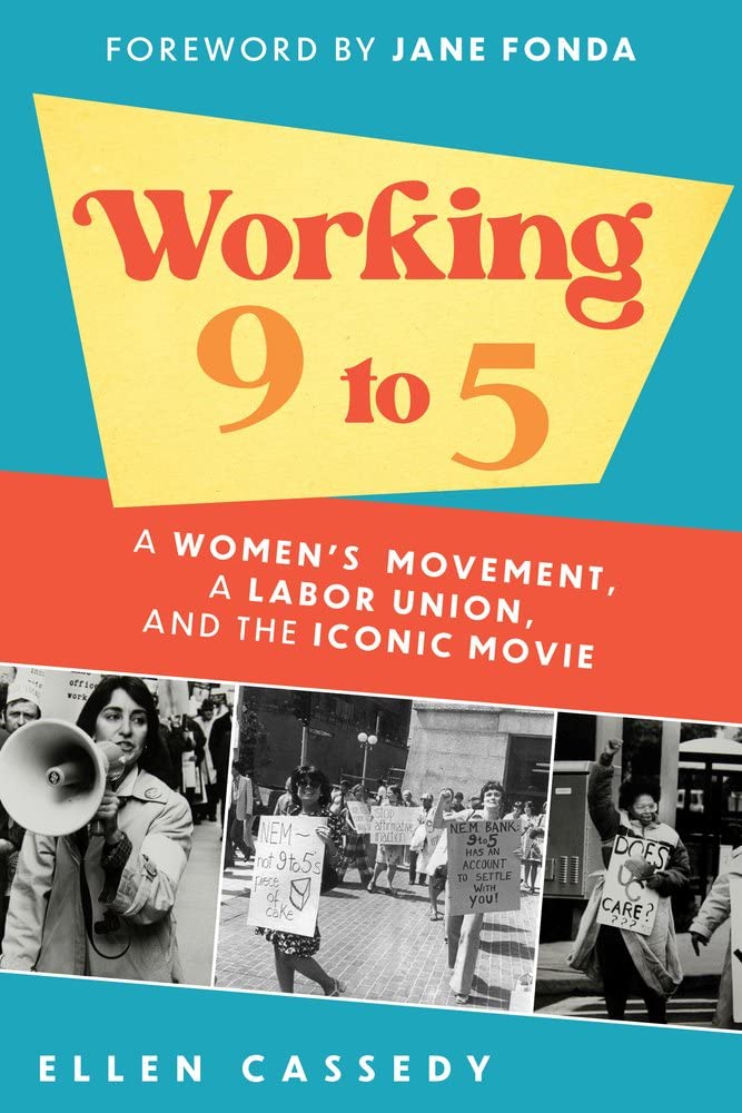 ALICE EMBREE | BOOKS | Ellen Cassedy’s ‘Working 9 to 5: A Women’s ...